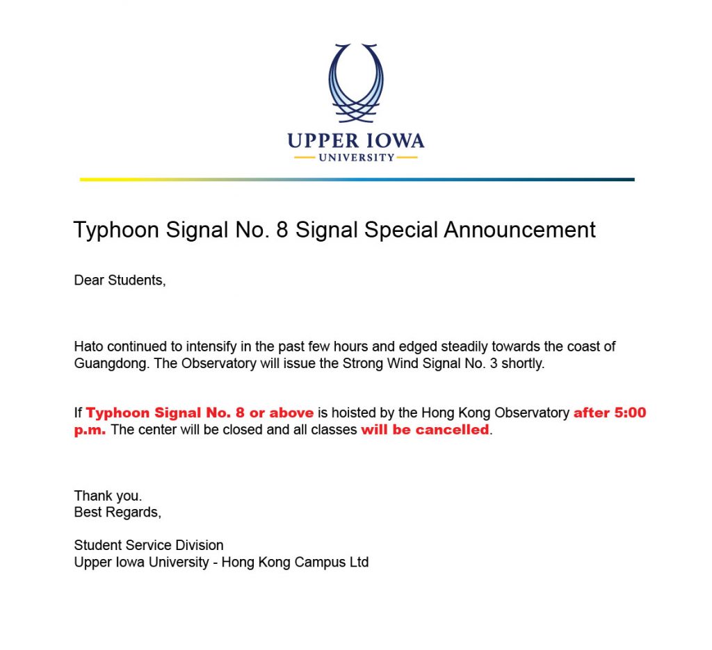 Typhoon Signal No.8 Signal Special Announcement – UIU